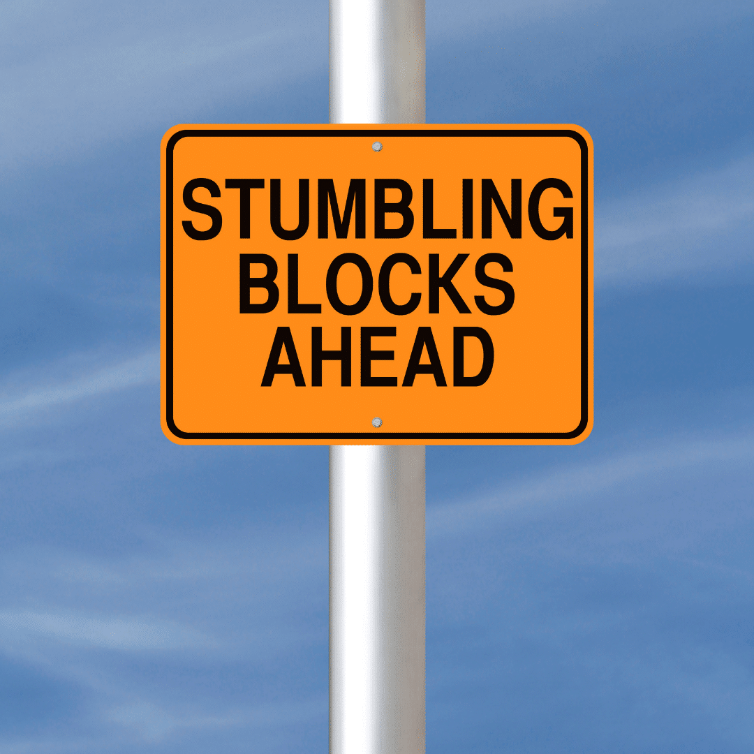 Stumbling Blocks or Stepping Stones? How to Grow From Your Difficulties